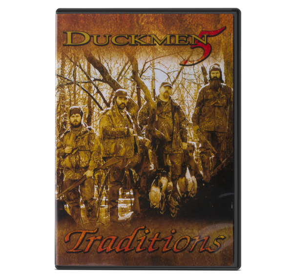 Duckmen 5: Traditions—A Hunting DVD– Duck Commander